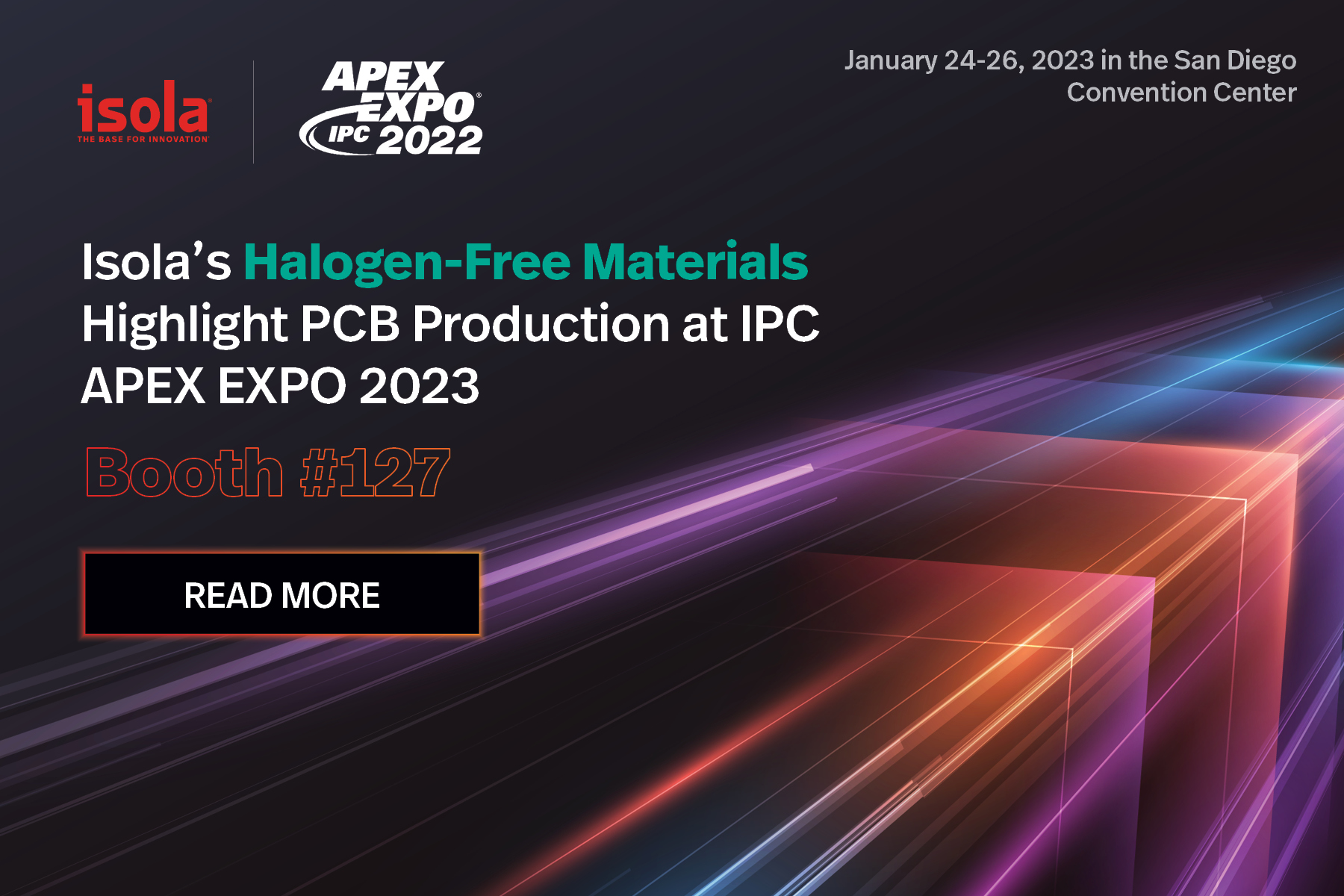 Isola’s Halogen-Free Materials Highlight PCB Production at IPC APEX EXPO 2023 | Isola Group